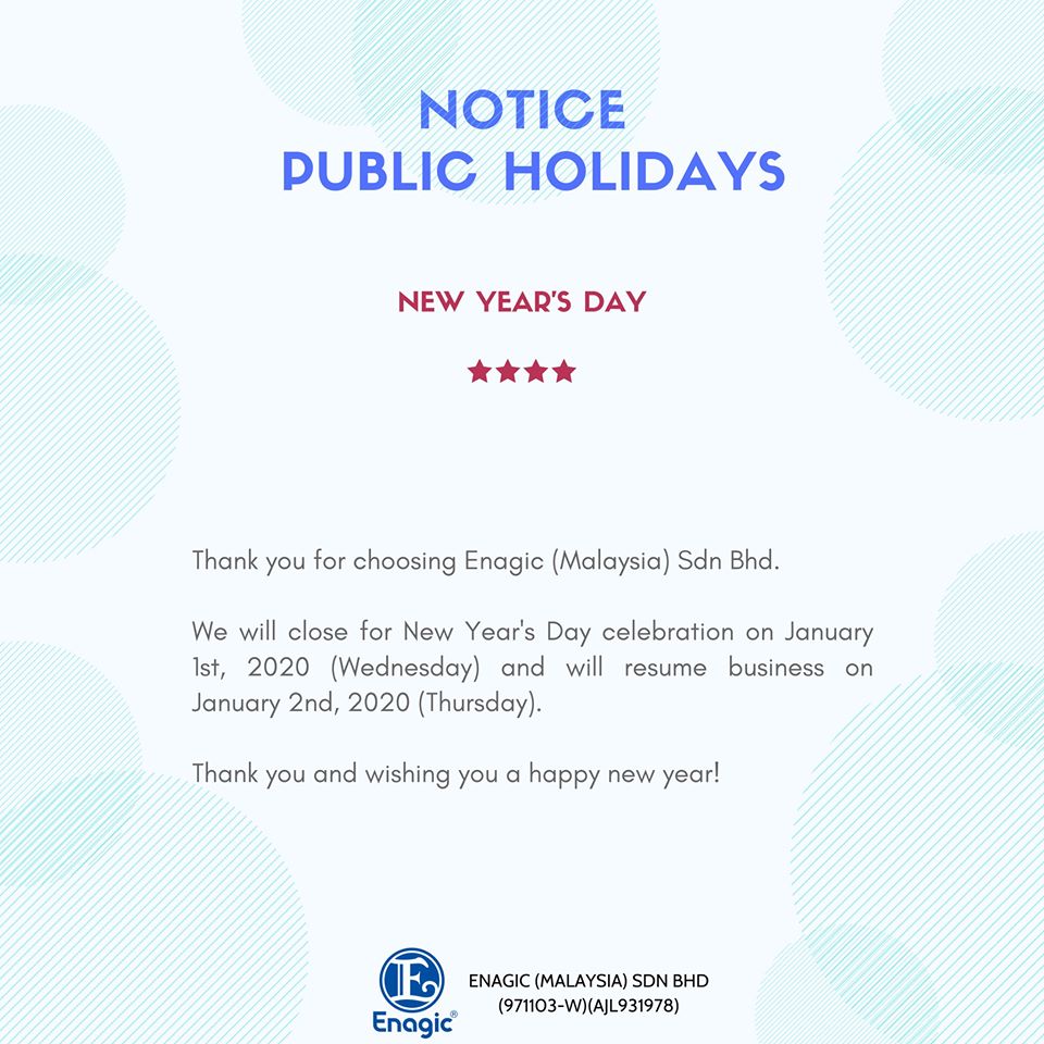 NOTICE Public Holiday Office Closed Enagic Malaysia Sdn Bhd