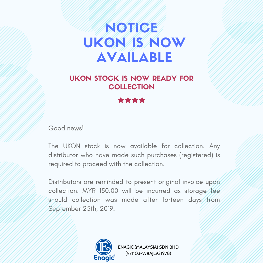 NOTICE | UKON is now ready for collection - Enagic (Malaysia) Sdn Bhd