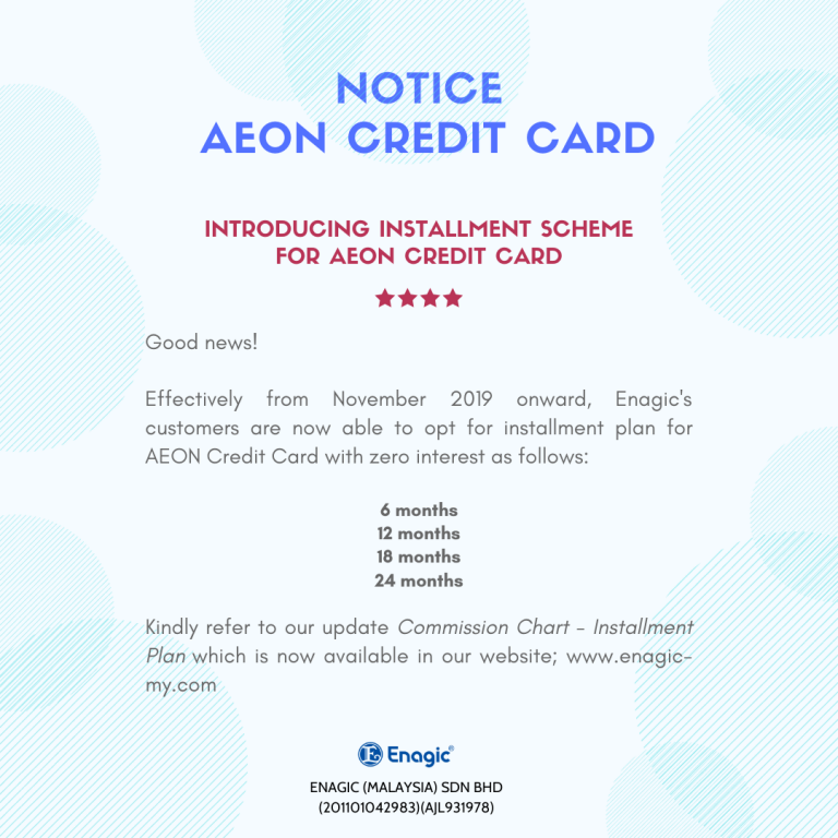 NOTICE | AEON CREDIT CARD – Enagic (Malaysia) Sdn Bhd